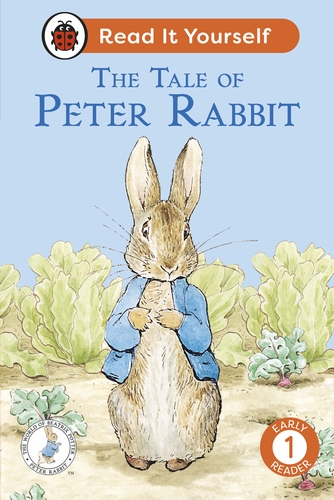 The Tale of Peter Rabbit: Read It Yourself - Level 1 Early Reader