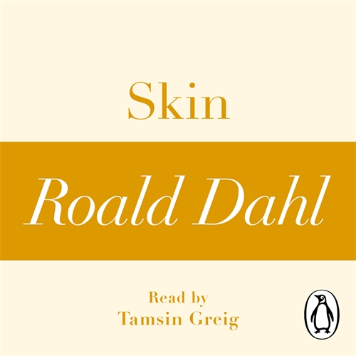 Skin (A Roald Dahl Short Story)