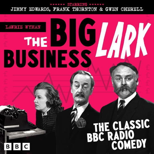 The Big Business Lark