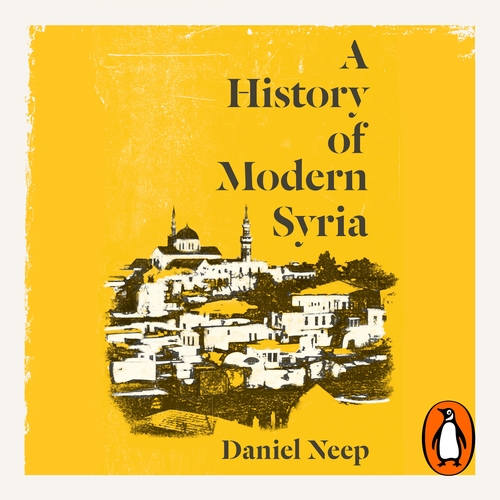 A History of Modern Syria